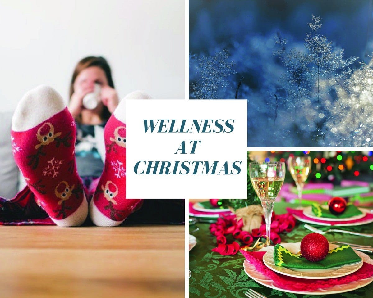 WELLNESS AT CHRISTMAS - Northern Insight Magazine